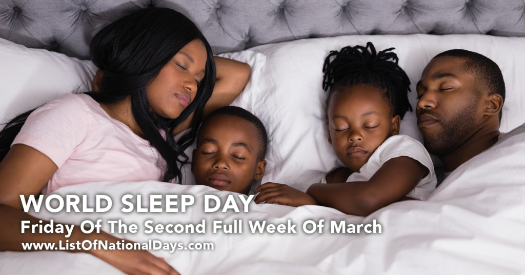 World Sleep Day - List of National Days