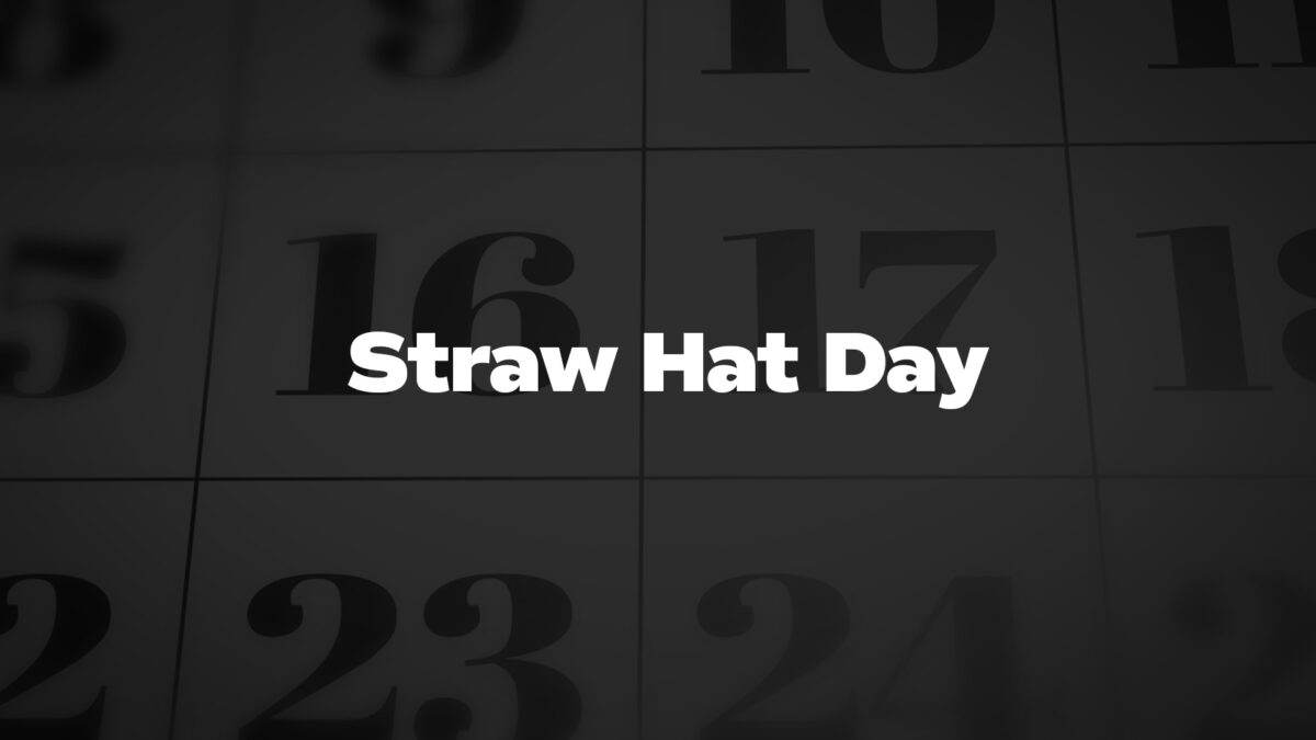 Straw-Hat-Day - List Of National Days