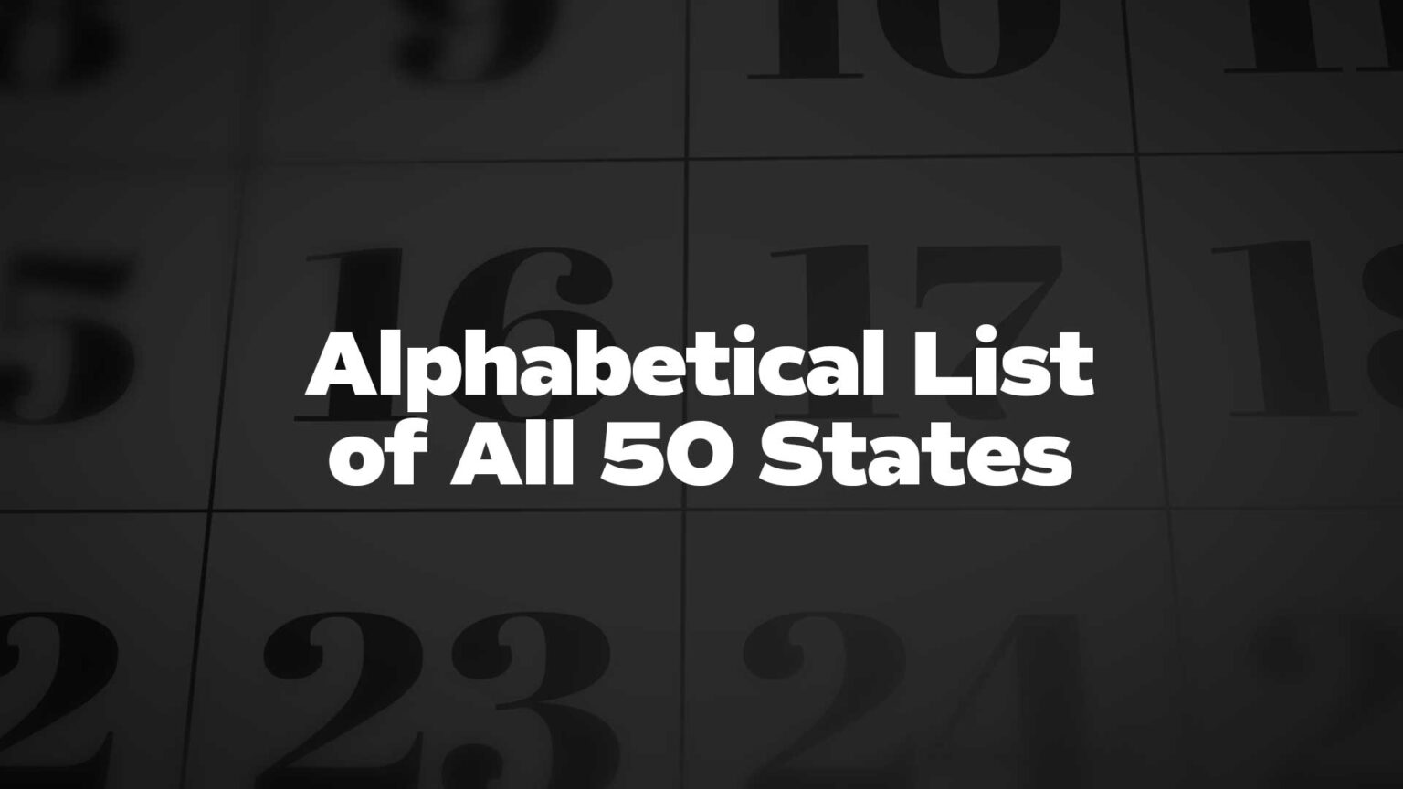 U.S. States in Alphabetical Order