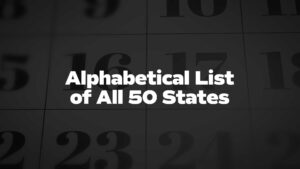 U.S. States in Alphabetical Order